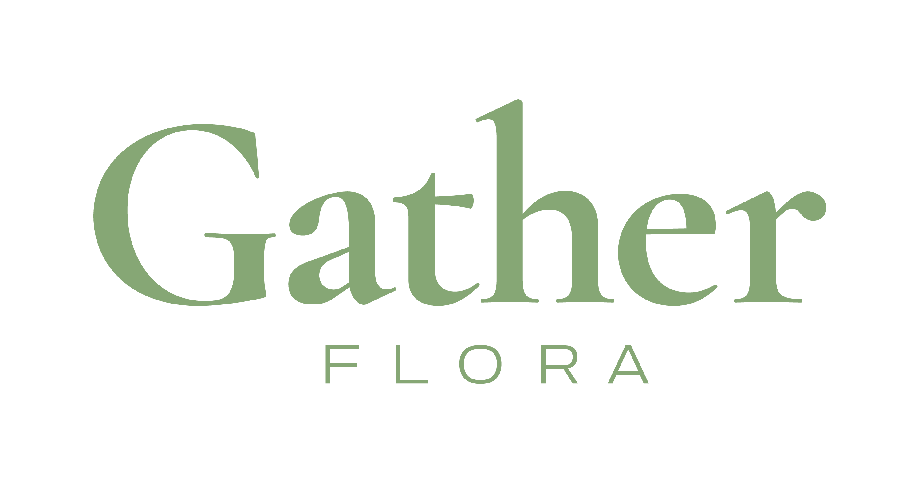 Gather Flora Welcome